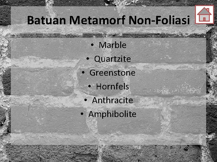 BATUAN METAMORF Kelompok 6 Kelas B NAMA KELOMPOK