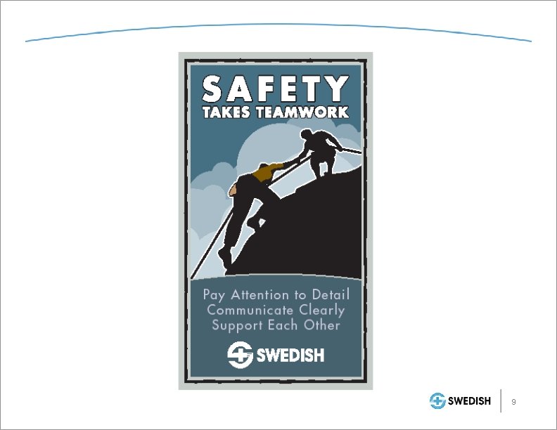 A Culture of Safety Taking Responsibility Together Jennifer
