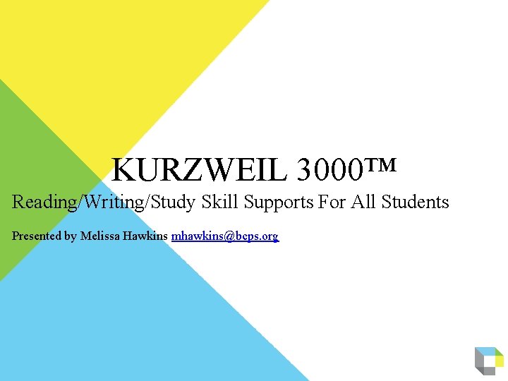 KURZWEIL 3000 ReadingWritingStudy Skill Supports For All Students