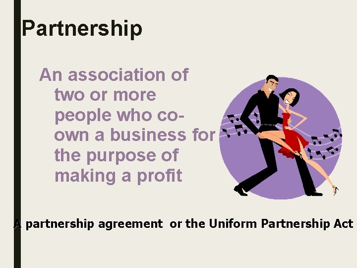 FORMS OF BUSINESS OWNERSHIP Its just paper All