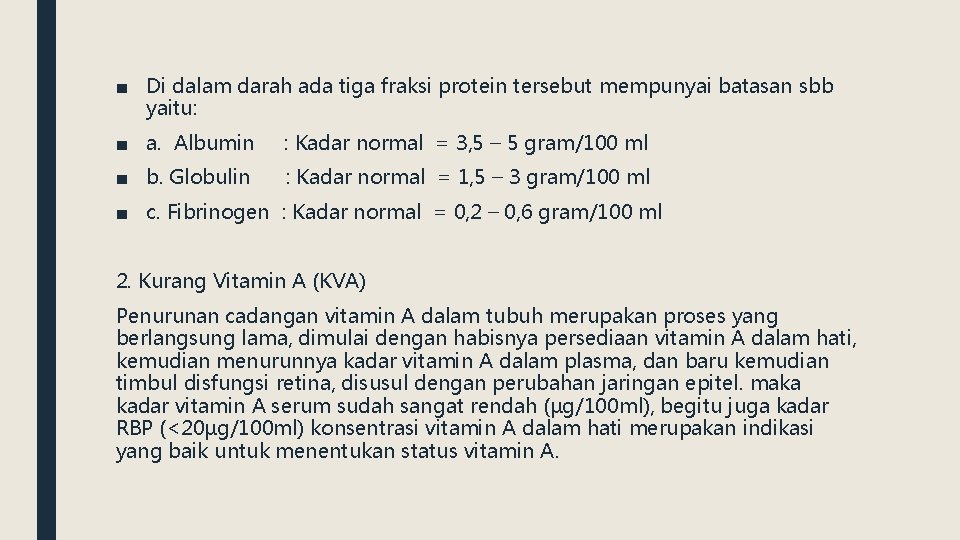 PENILAIAN STATUS GIZI SECARA BIOKIMIA ATAU LABORATORIUM Pemeriksaan