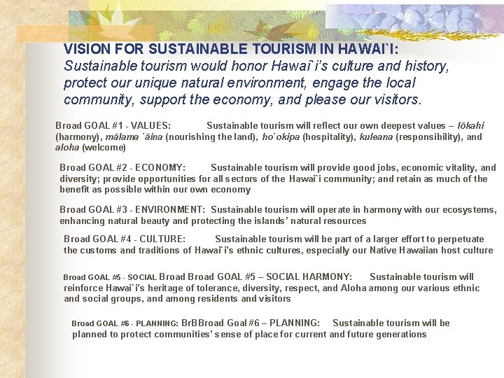 Sustainability in a Mature Mass Tourism Destination The
