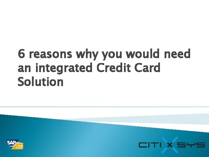 6 reasons why you would need an integrated
