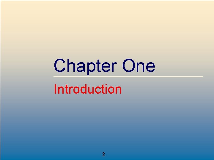 Chapter One Introduction Mc GrawHill Irwin 2 Copyright