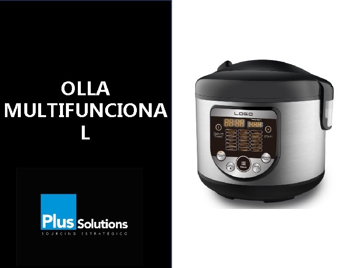 OLLA MULTIFUNCIONA L CARACTERSTICAS Display LED con luz