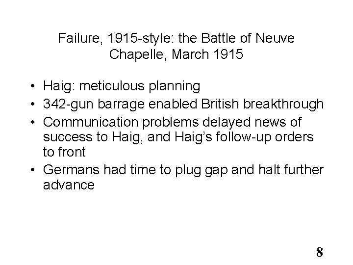Lecture 4 The Western Front 1915 The problems