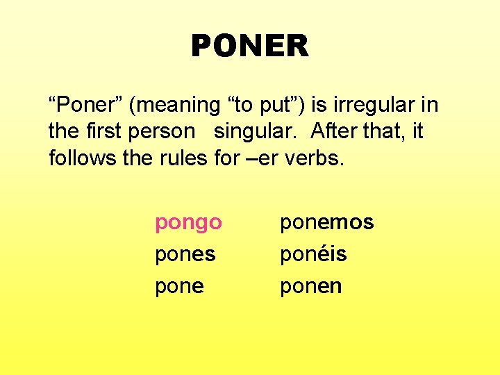 Irregular Verbs 2 Remember the verb ver Remember