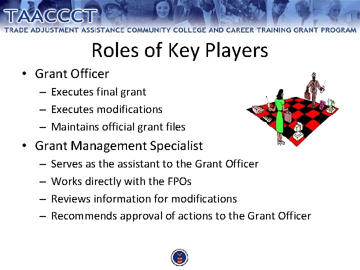 Grants Management 101 Part A TAA CCCT Grantees