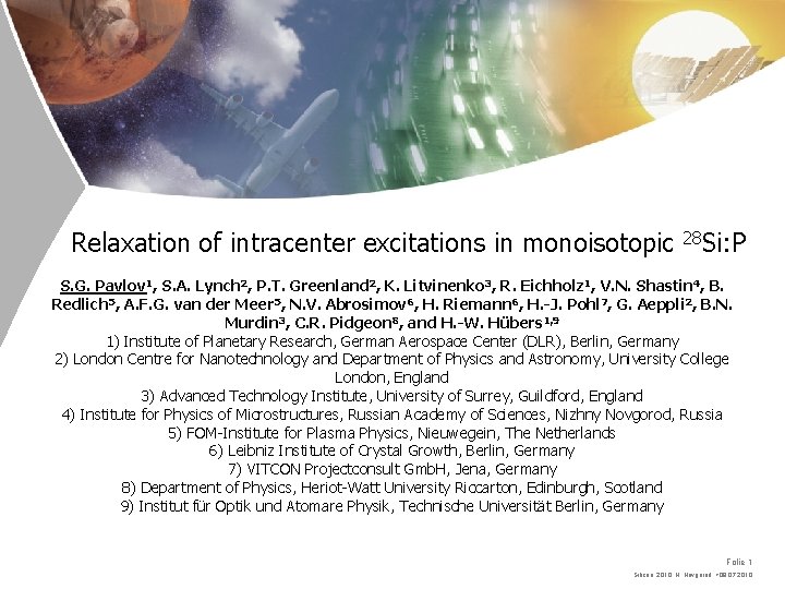 Relaxation of intracenter excitations in monoisotopic 28 Si