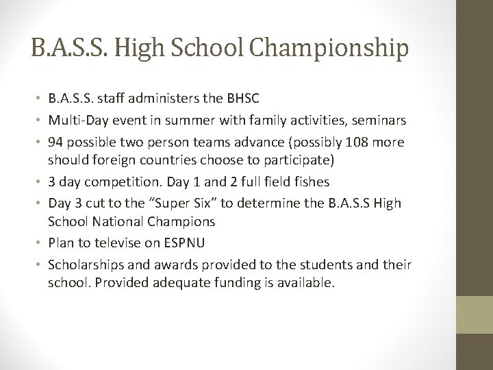 B A S S High School Build it