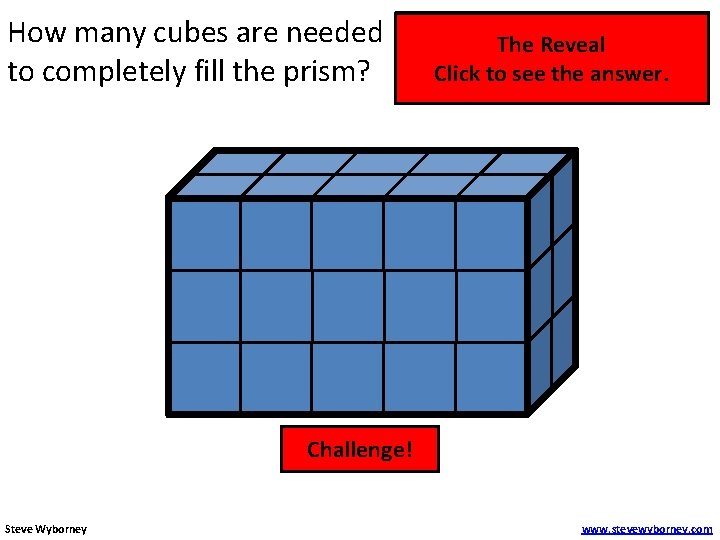 How Many Cubes How Do You Know Steve