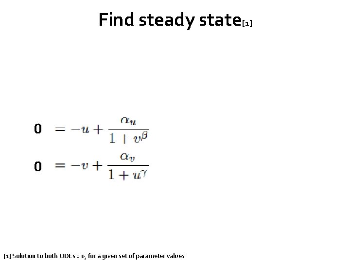 Goal Show the modeling process used by both