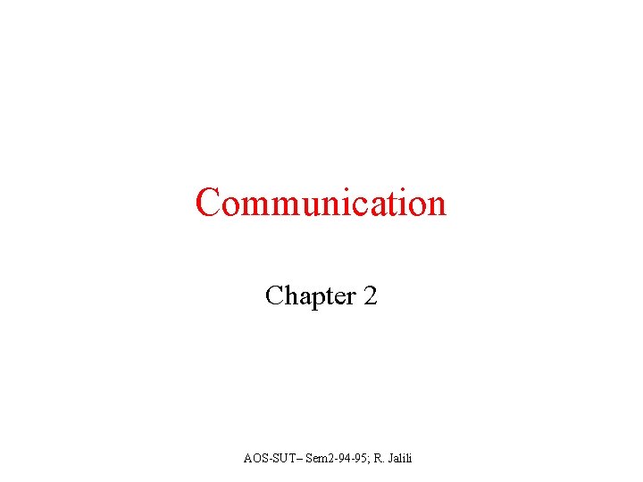 Communication Chapter 2 AOSSUT Sem 2 94 95