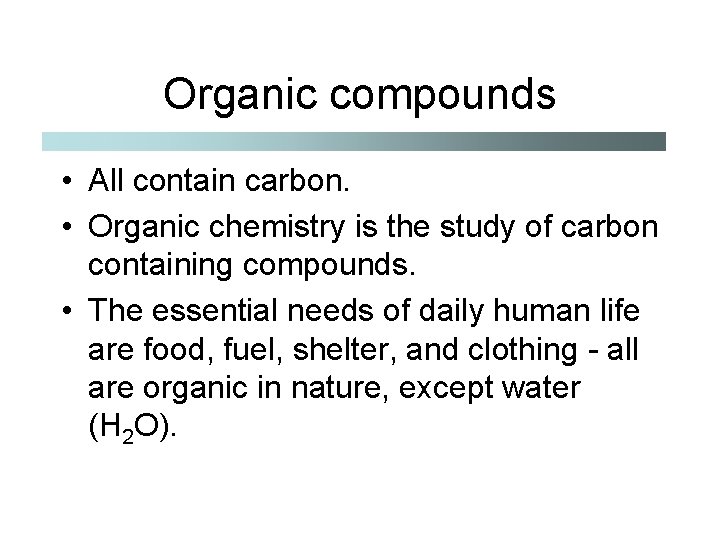 Organic Compounds Alkanes Dr Sean Bonness Chemistry Department
