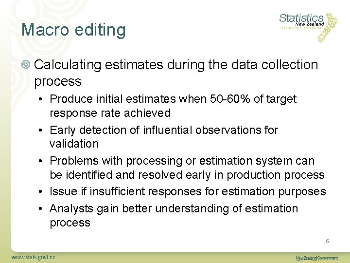 Improving efficiency by introducing macro editing in Statistics