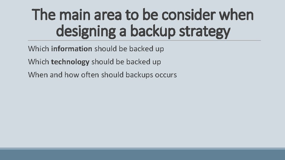 BACKUP AND RESTORE The main area to be