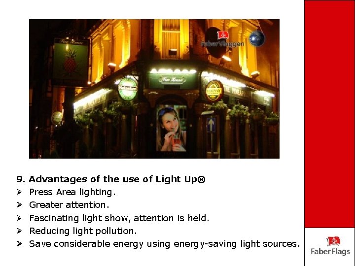 INTRODUCTION LIGHT UP NEW PHENOMENAL FABER FLAGS 2