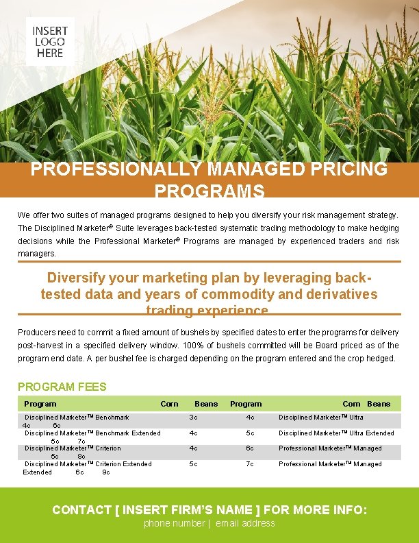 PROFESSIONALLY MANAGED PRICING PROGRAMS We offer two suites