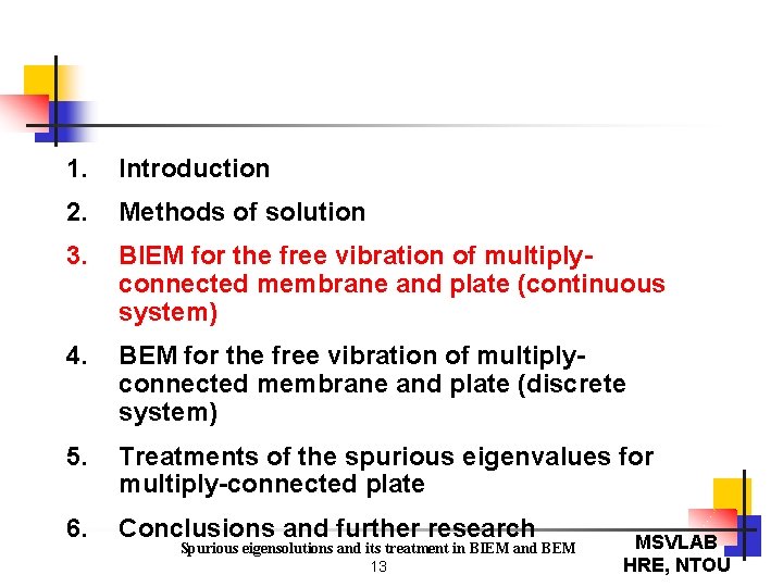 Spurious eigensolutions and its treatment in BIEM and