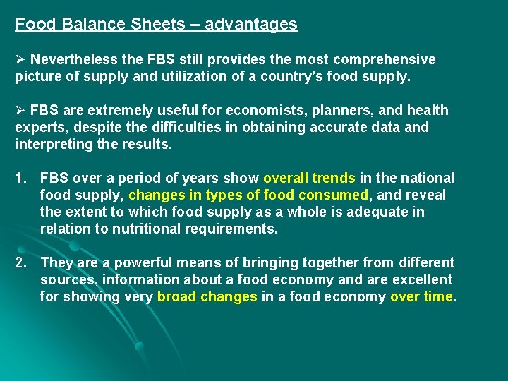 Food Balance sheet Applications and uses James Geehan