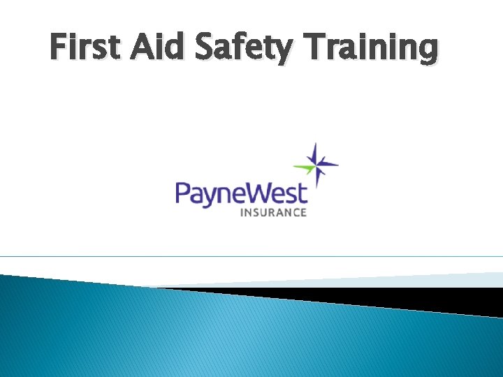 First Aid Safety Training Responding to a health