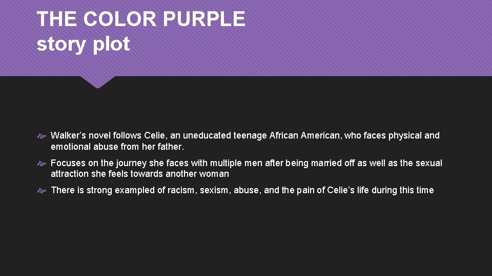 The Color Purple by Alice Walker Beloved by