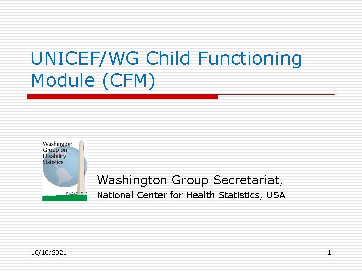 UNICEFWG Child Functioning Module CFM Washington Group Secretariat
