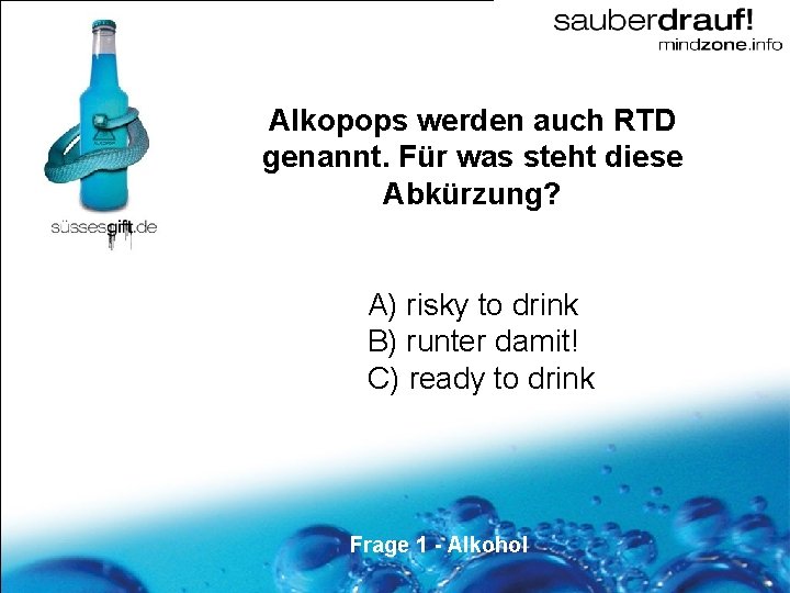Alkopops werden auch RTD genannt Fr was steht