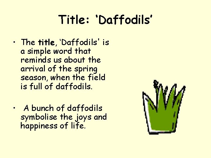 Daffodils by William Wordsworth Daffodils I wandered lonely