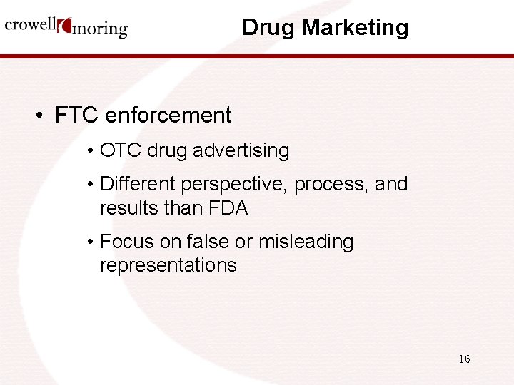Regulation of Drug Marketing Introduction to Drug Law
