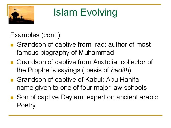 Islamic Civilization Pt 2 Islam Evolving February 6