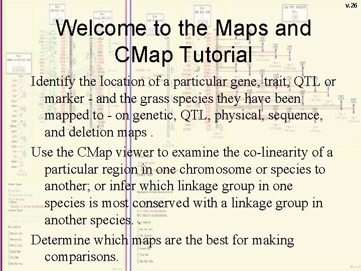 v 26 Welcome to the Maps and CMap