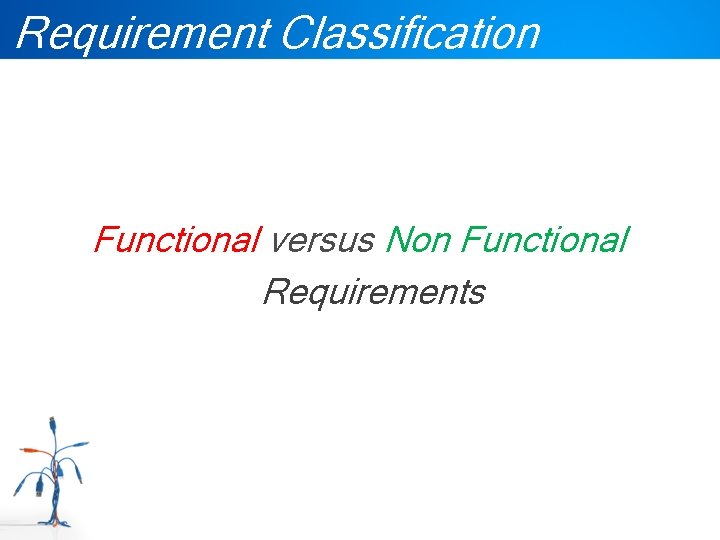 Requirement Classification Teknik Informatika S 1 UDINUS Defri