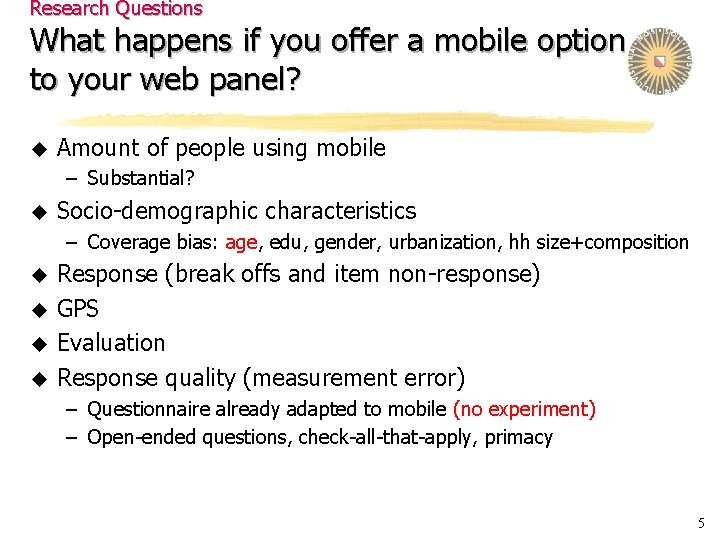 What happens if you offer a mobile option