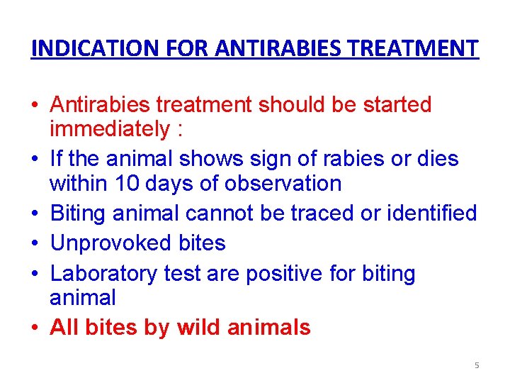 Prevention and Control of Rabies Wound Management Dr
