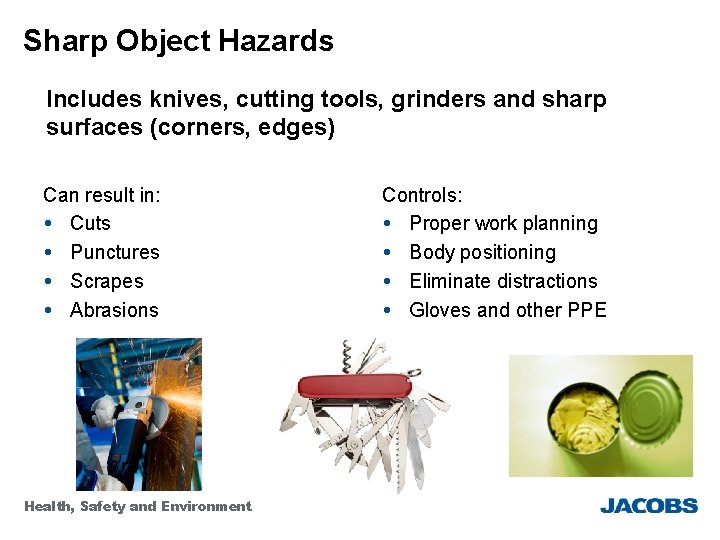 Hand Safety 2011 Types of Hand Hazards Health