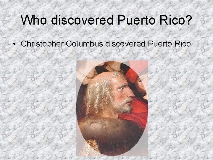 Christopher Columbus and the Spanish Conquest Jennifer Class