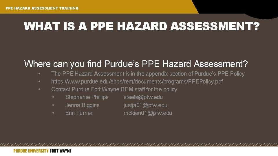 MAY 2020 PPE HAZARD ASSESSMENT TRAINING Step by