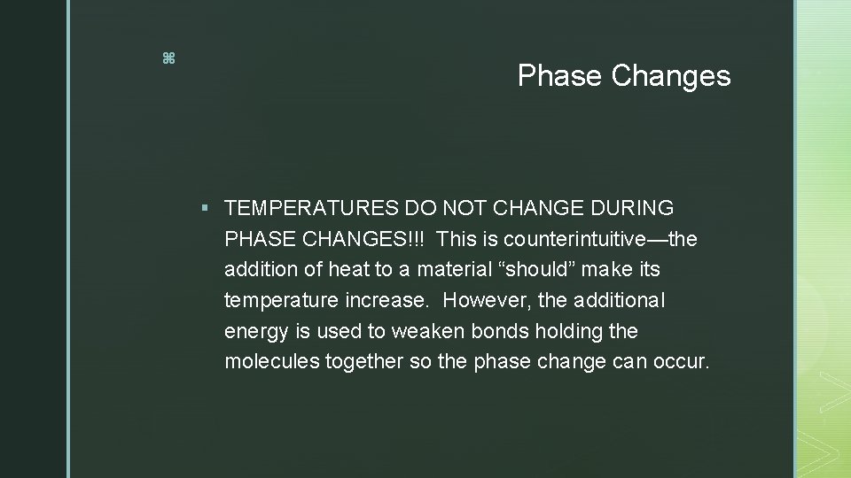 z Energy and Chemical Change z Energy Ability
