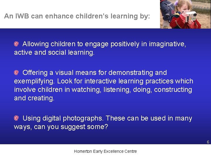 Homerton Early Excellence Centre IWBs in the Early