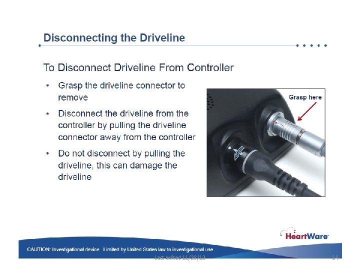 Heartware HVAD Ventricular Assist System Last edited 91213