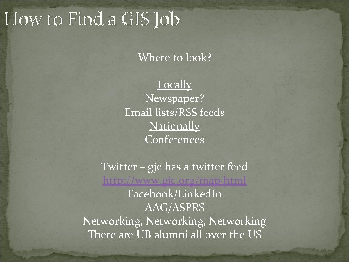How to Find a GIS Job University at
