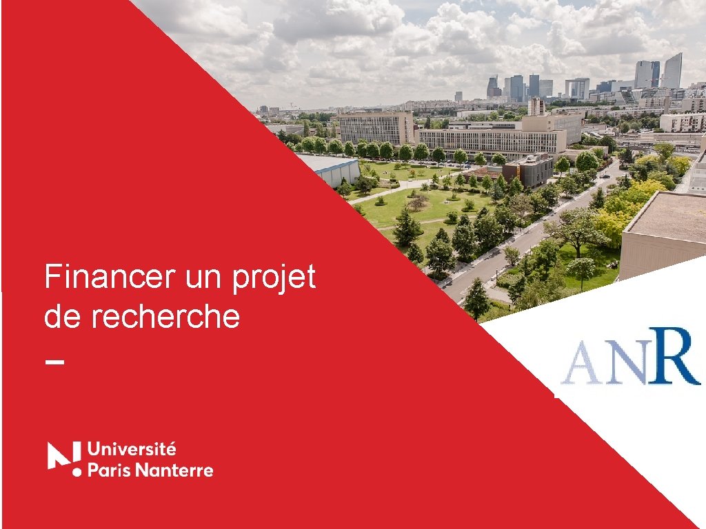 Financer un projet de recherche Financer un projet
