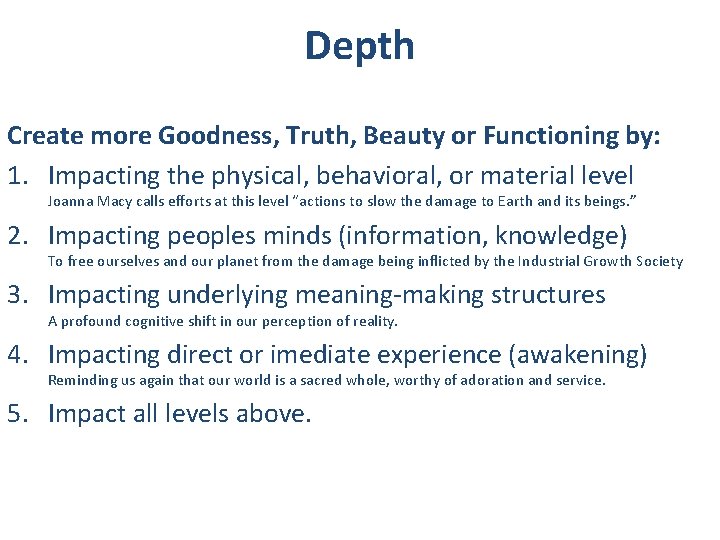 Shared stage of maturity altitude depth and calling