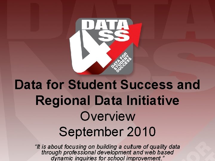 Data for Student Success and Regional Data Initiative