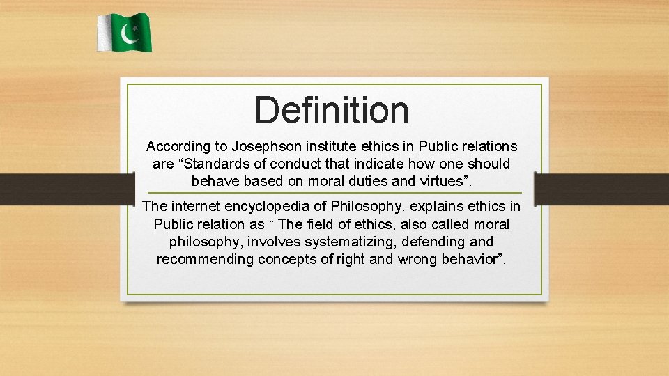 Ethics in Public Relations Definition According to Josephson
