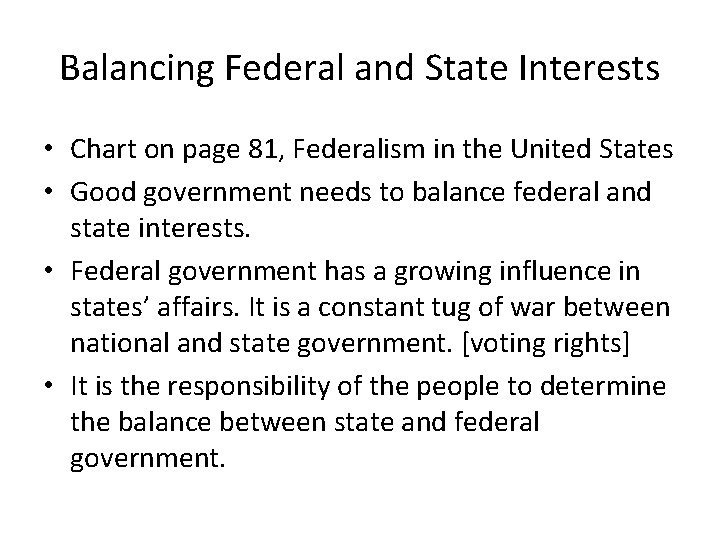 Chapter 4 Section 4 Federalism and the Public