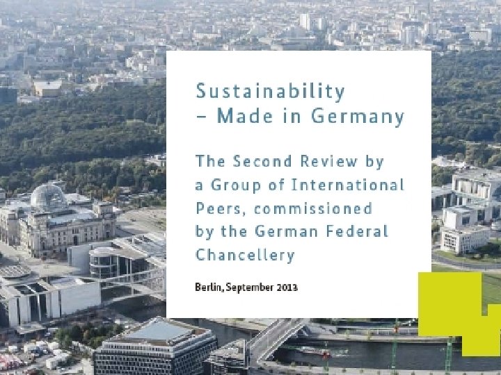 Sustainable Development in Germany Dr Gnther Bachmann Secretary