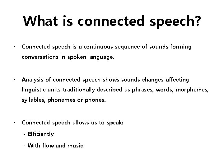 2012 03 24 Connected speech Presenter Serena Table