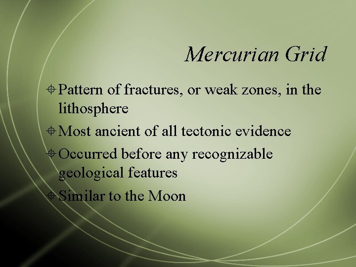 Mercurian Tectonics Virginia Pasek Tectonics defined Also known